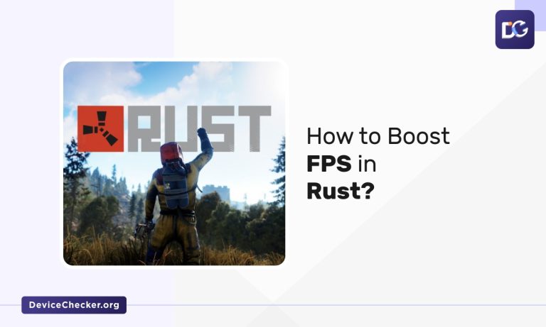 How To Boost FPS In Rust?