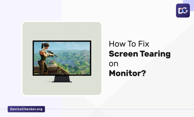 How To Fix Screen Tearing On Monitor?