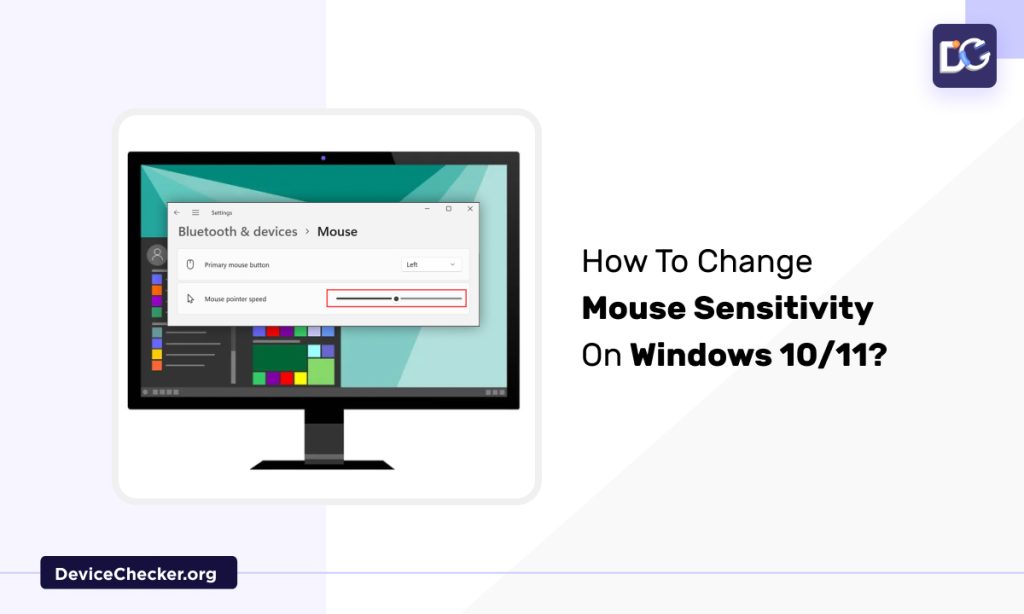 How To Change Mouse Sensitivity On Windows 10/11?